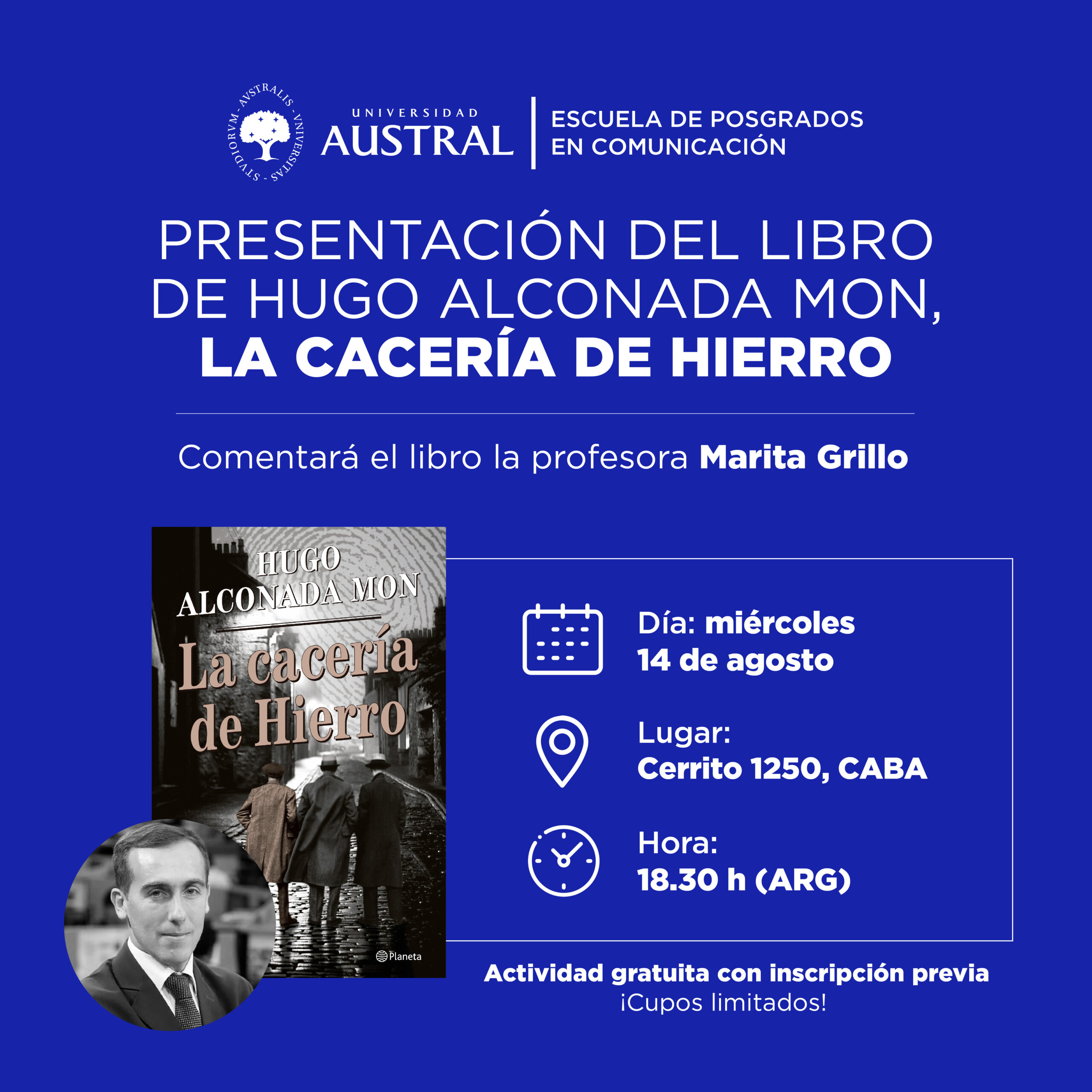 Presentación del libro de Hugo Alconada Mon: La cacería de Hierro ...
